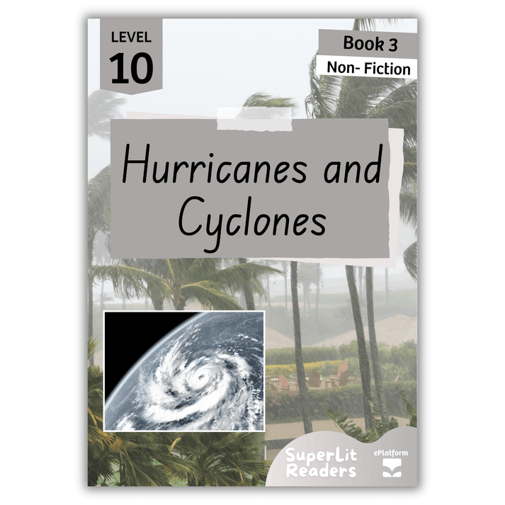 "Hurricanes and Cyclones" Non-Fiction Level 10 (Book 3) | Decodable ...