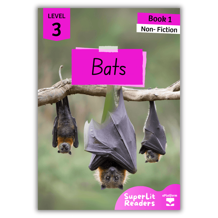 "Bats" Non-Fiction Level 3 (Book 1) | Decodable Readers – SuperLit ...